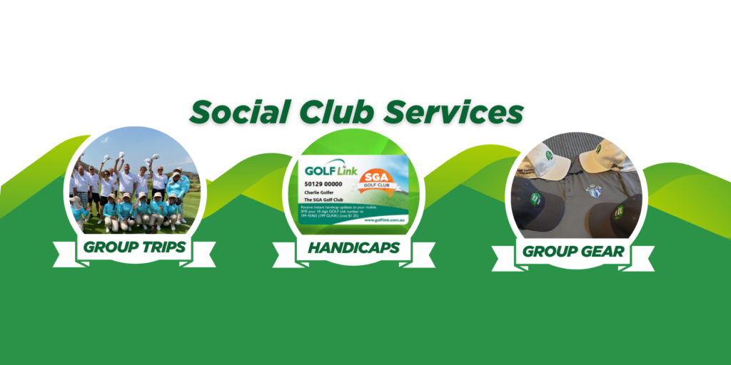Social Club Services - Social Golf Australia Handicaps, Tee times, Apparel