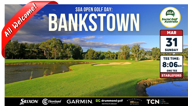 Bankstown GC Open Day. Mar 31, 2024 - Social Golf Australia
